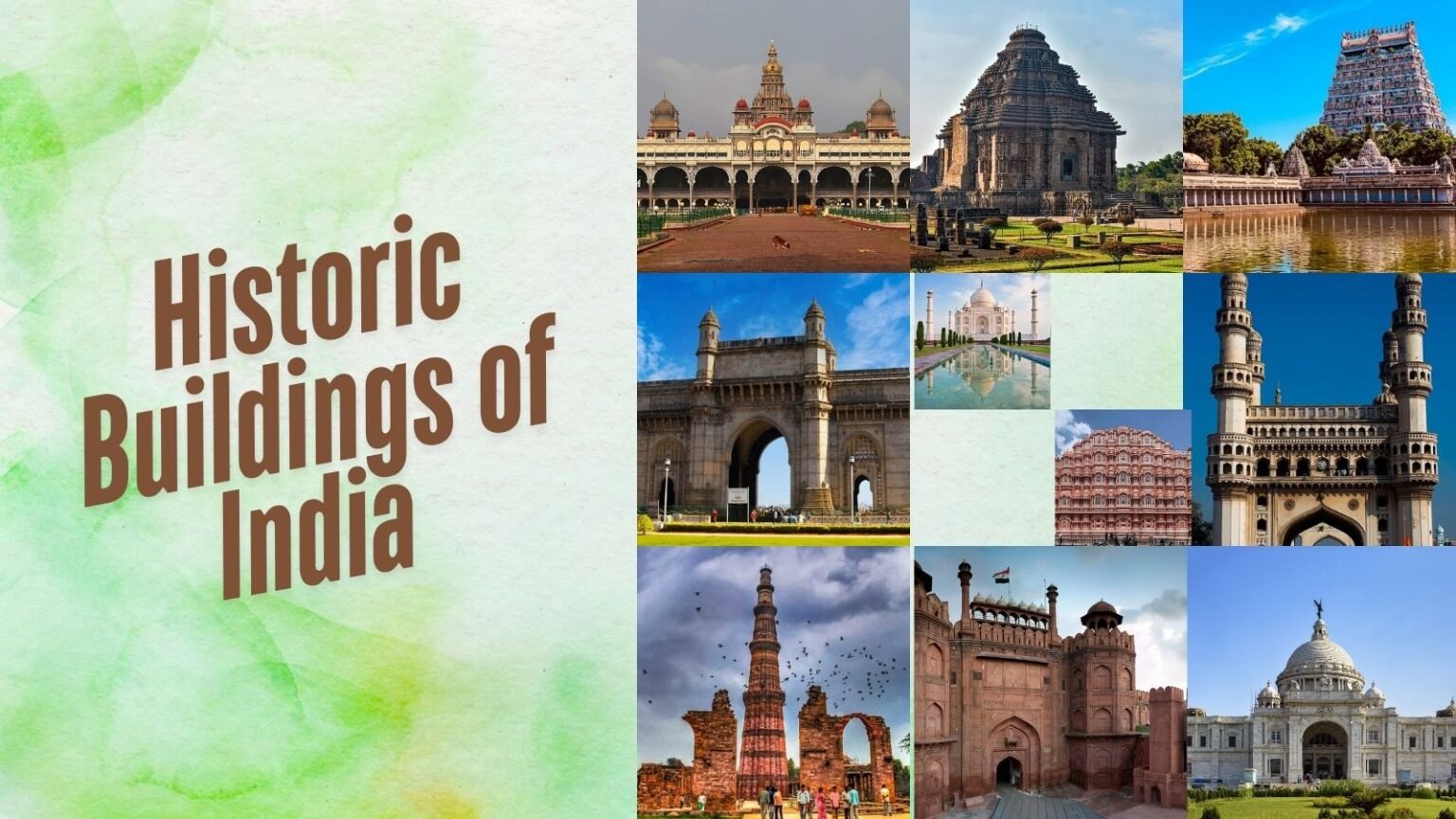 Historic Buildings Of India: 10 Timeless Masterpieces