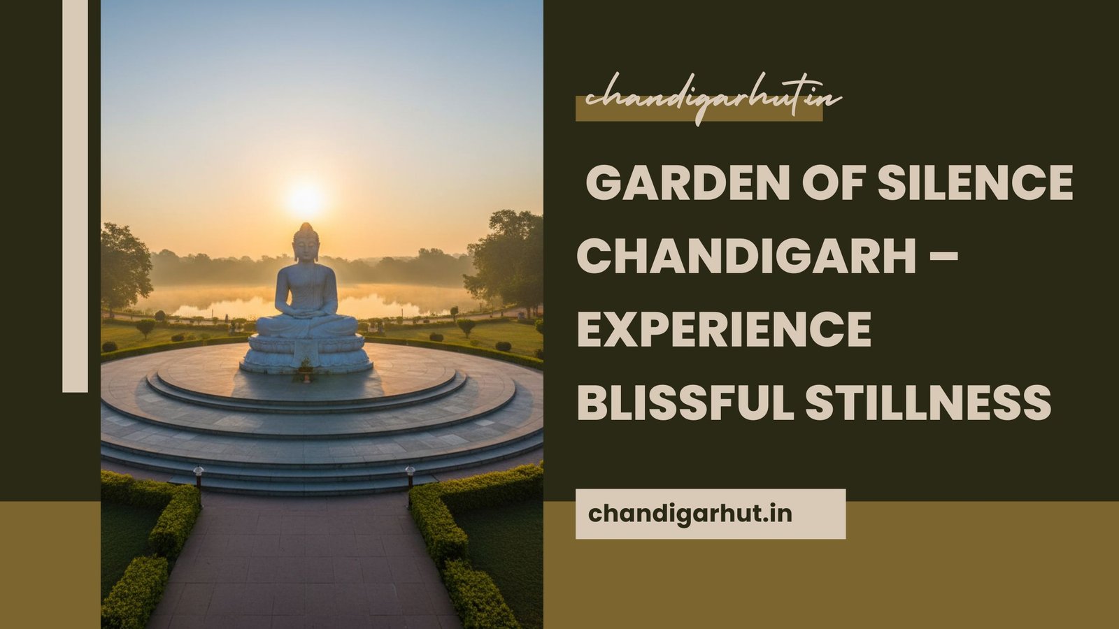 Garden Of Silence Chandigarh – Experience Blissful Stillness
