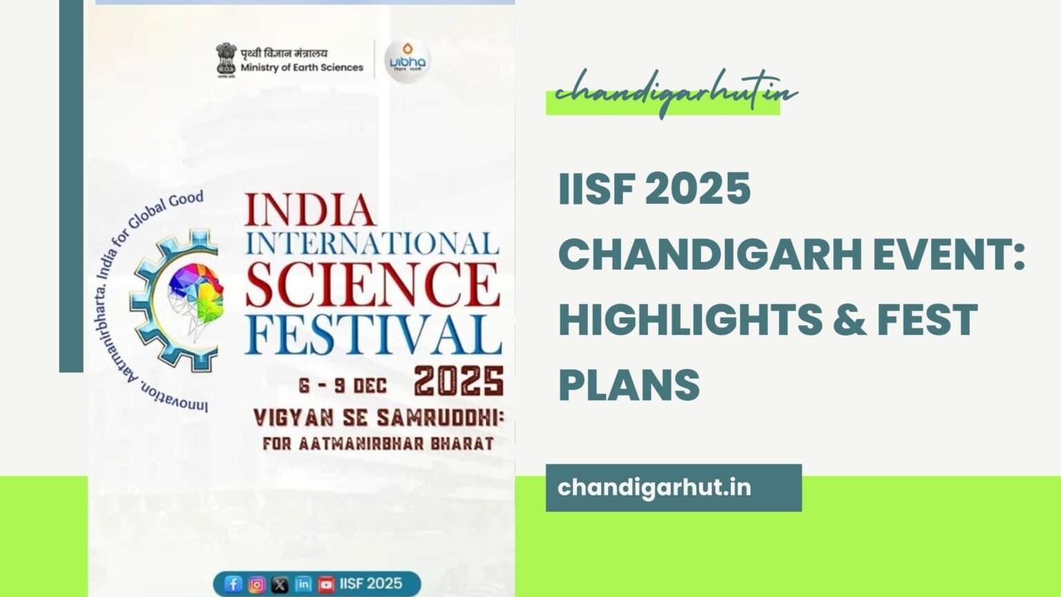 IISF 2025 Chandigarh Event: Highlights & Fest Plans